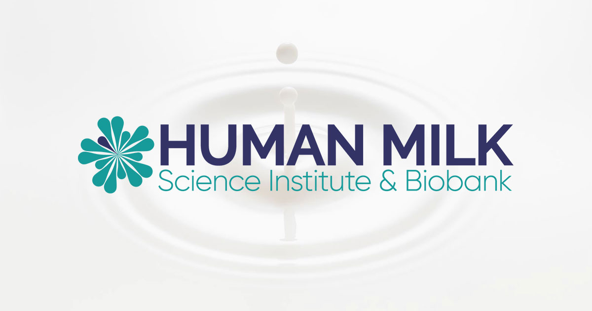 Human milk research - Human Milk Science Institute & Biobank